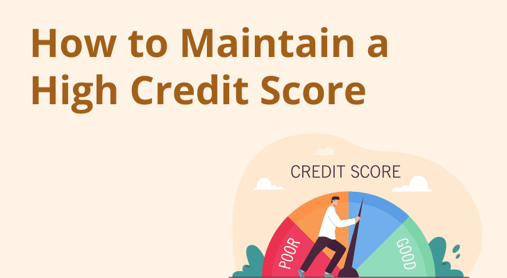 What Credit Score is a Good Score & How to Maintain It | m.Stock